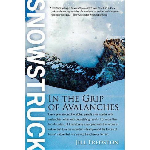 Snowstruck - By Jill Fredston (paperback) : Target