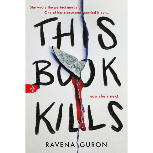 This Book Kills - By Ravena Guron (paperback) : Target