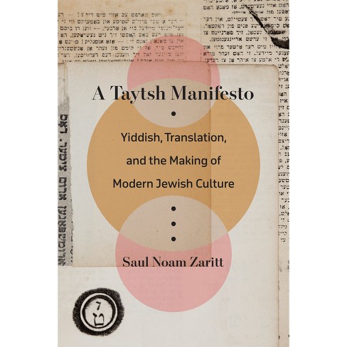 A Taytsh Manifesto - By Saul Noam Zaritt : Target