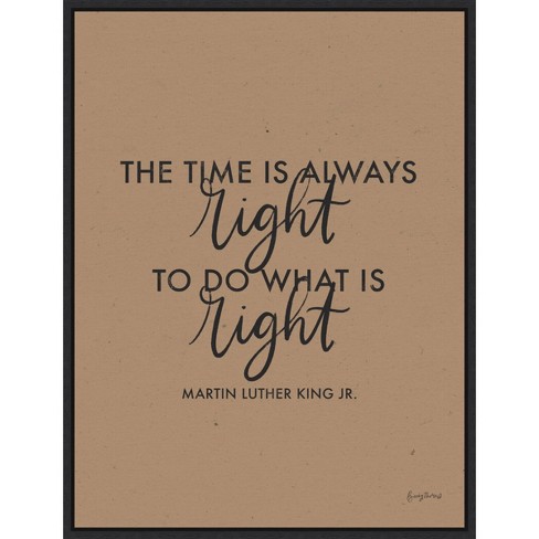 18" X 24" Words Of Wisdom Iv Black - The Time Is Right By Becky Thorns ...
